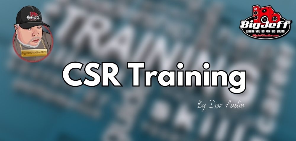 CSR Training — Big Jeff Online Inc
