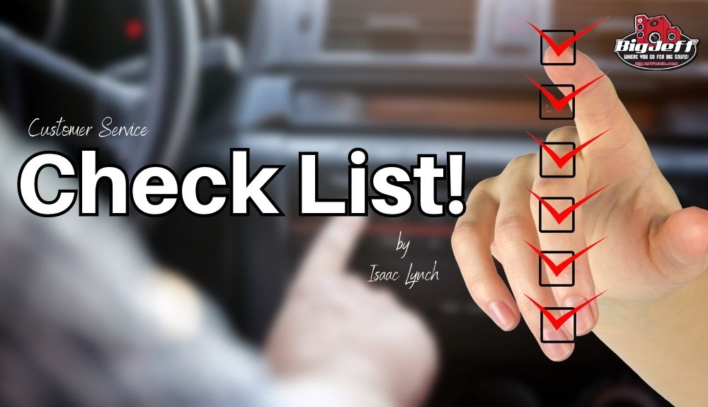 Customer Service Check List — Big Jeff Online Inc